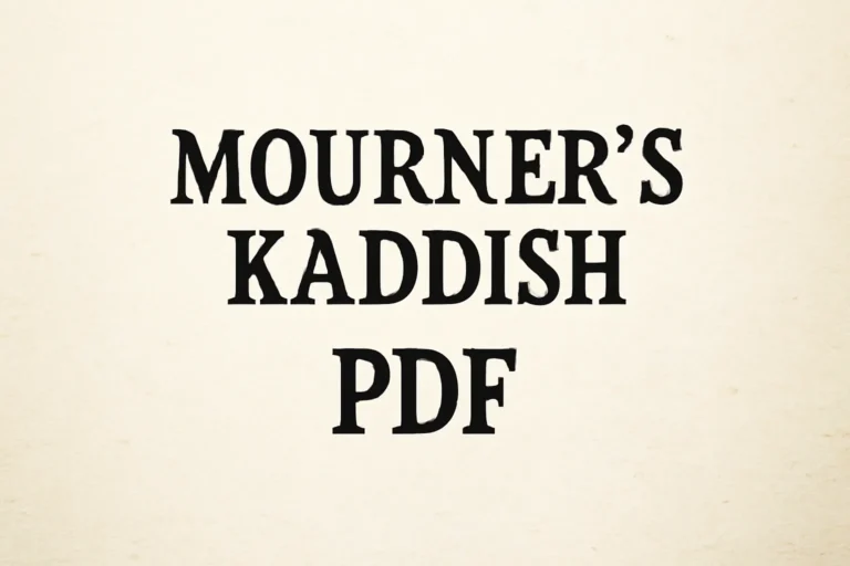 Kaddish Prayer English Translation: Meaning, Pronunciation, and History